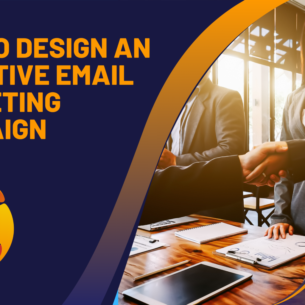 How to Design an Effective Email Marketing Campaign - Specific Product